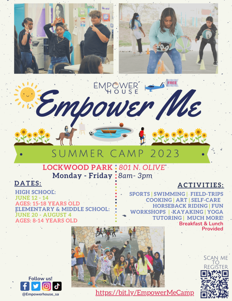 Empower Me High School Summer Camp 2023 - Empower House