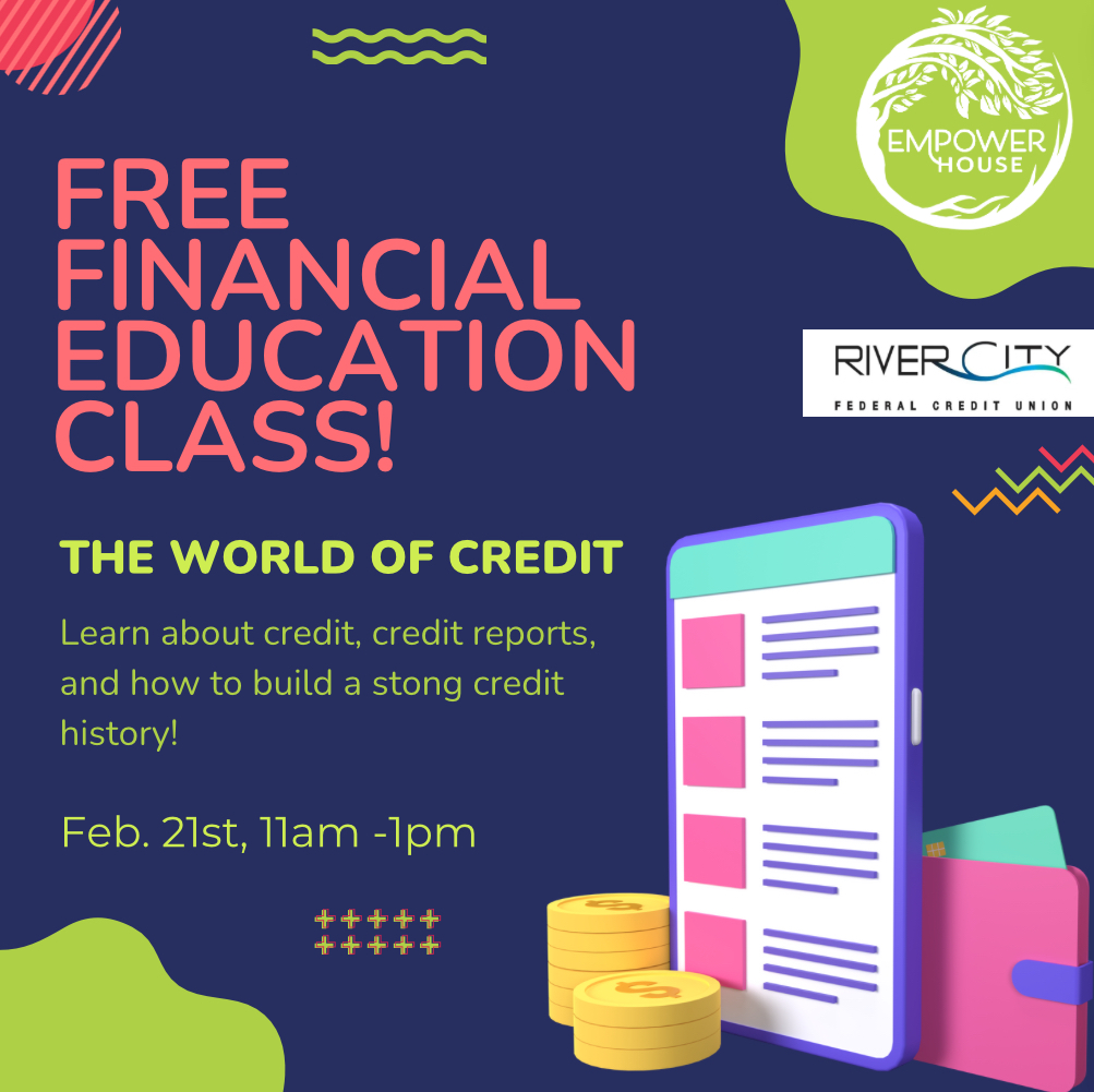 Free Financial Education Class! - Empower House