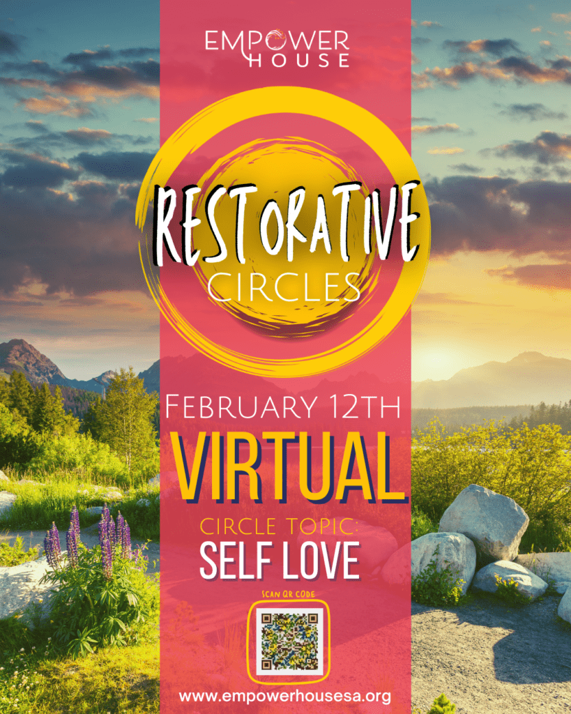 Virtual Community Circle : Self Love - Empower House
